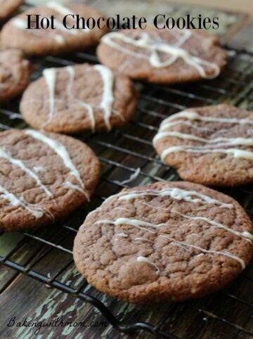 Hot Chocolate Cookies - Baking With Mom