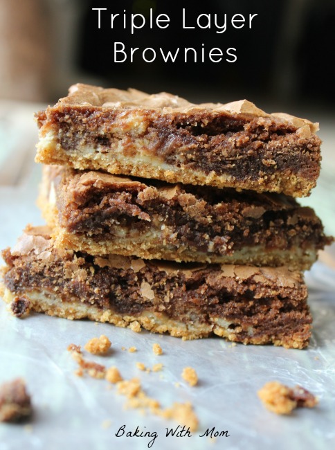 Triple Layer Brownies - Baking With Mom