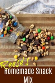 Reese's Homemade Snack Mix - Baking With Mom