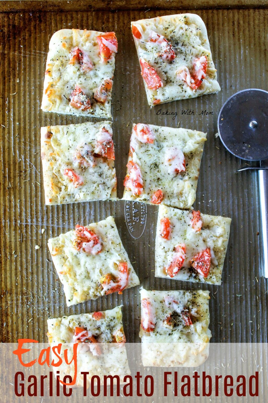 Easy Garlic Tomato Flatbread - Baking With Mom