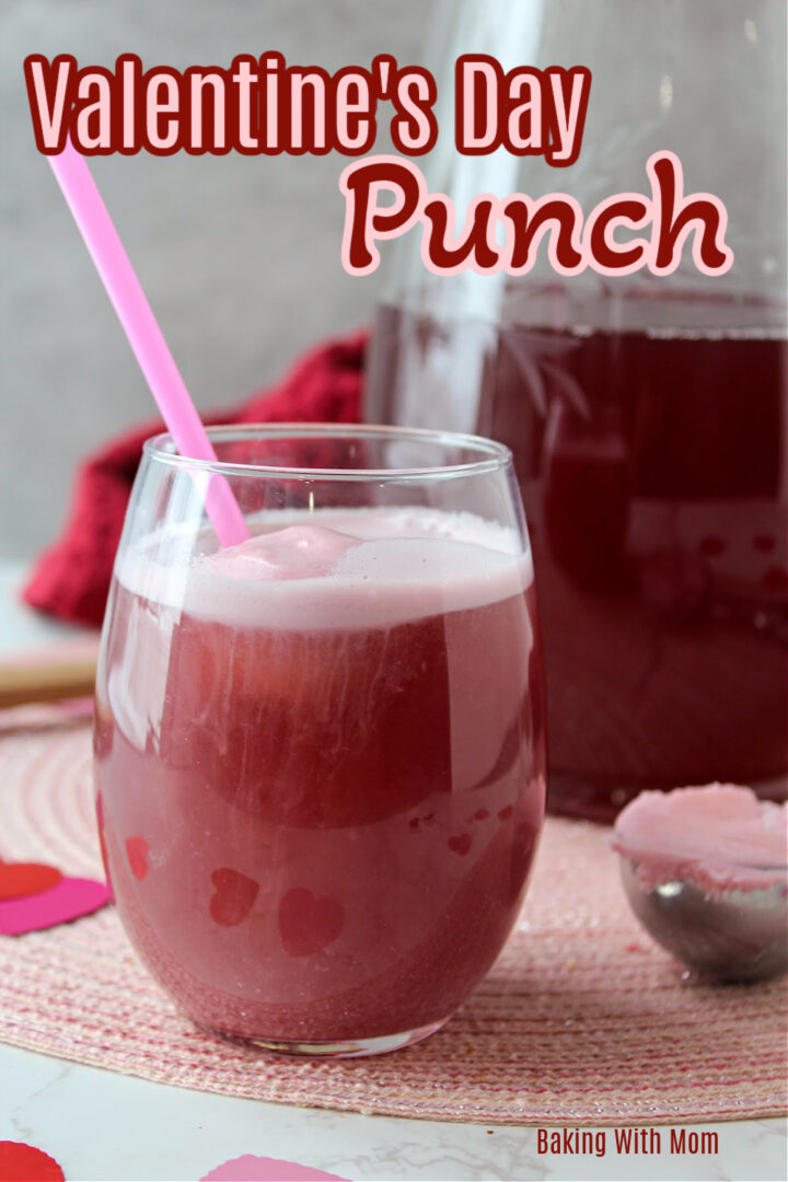 Valentine Day Punch - Baking With Mom
