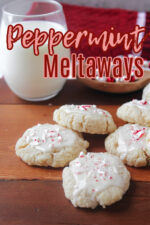 Peppermint Meltaways - Baking With Mom