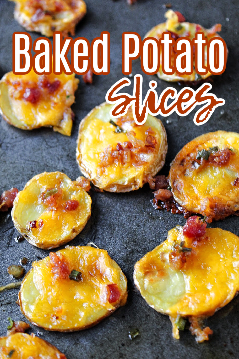 Baked Potato Slices - Baking With Mom