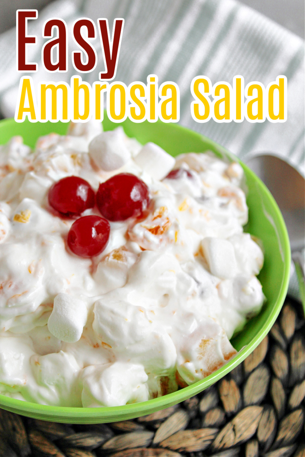 Easy Ambrosia Salad - Baking With Mom