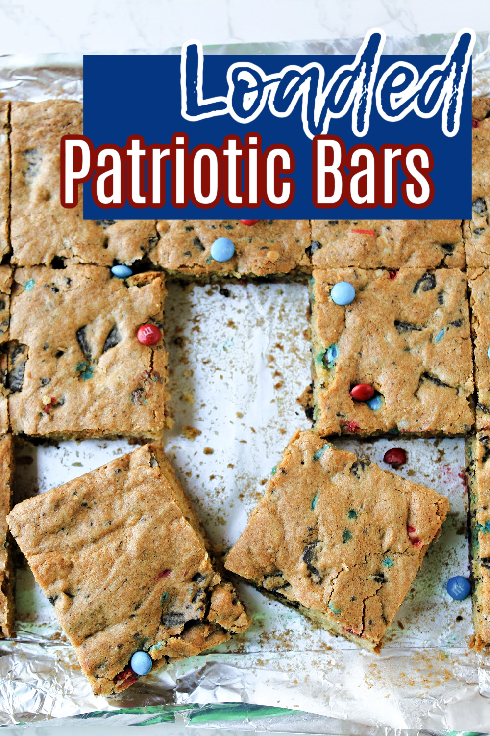 Loaded Patriotic Cookie Bars - Baking With Mom